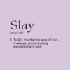 Slaying the New Year | Slay Your Goals