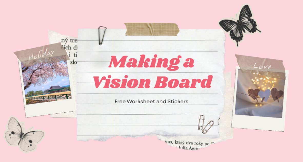 Vision Board With Intention | Free Vision Board Printables